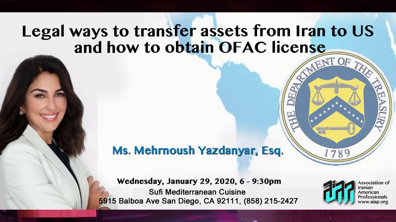 Legal Ways to Transfer Assets from Iran to US and How to Obtain OFAC ...