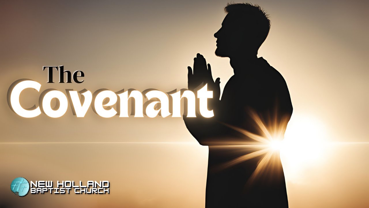 The Covenant | Mar. 17, 2024 Sunday Sermon - YouTube