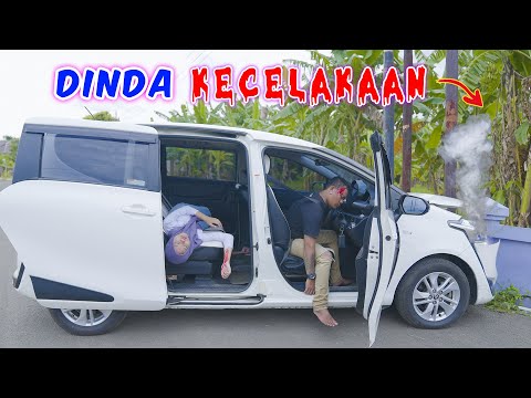 Drama || Dinda Kecelakaan Mobil