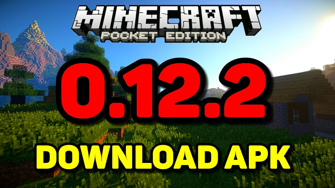 Minecraft PE 0.12.2 - Download APK. - YouTube