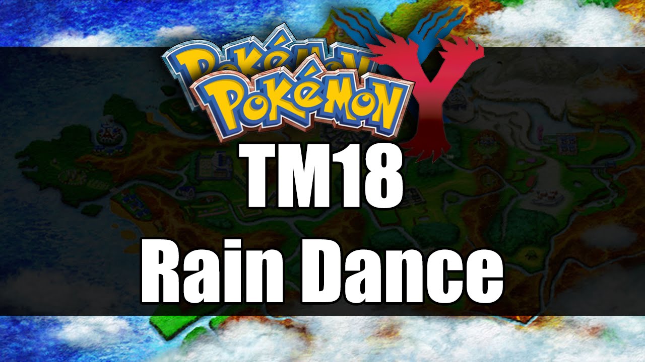 Pokemon X&Y - Where to get TM18 Rain Dance - YouTube