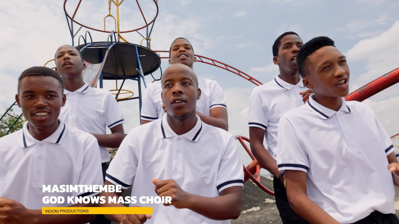 GOD KNOWS MASS CHOIR ( MASIMTHEMBE) - YouTube Music