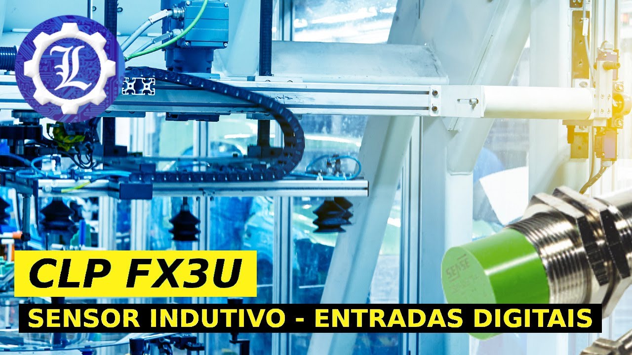 Automação Industrial :: CLP FX3U :: Sensor Indutivo :: Entradas ...