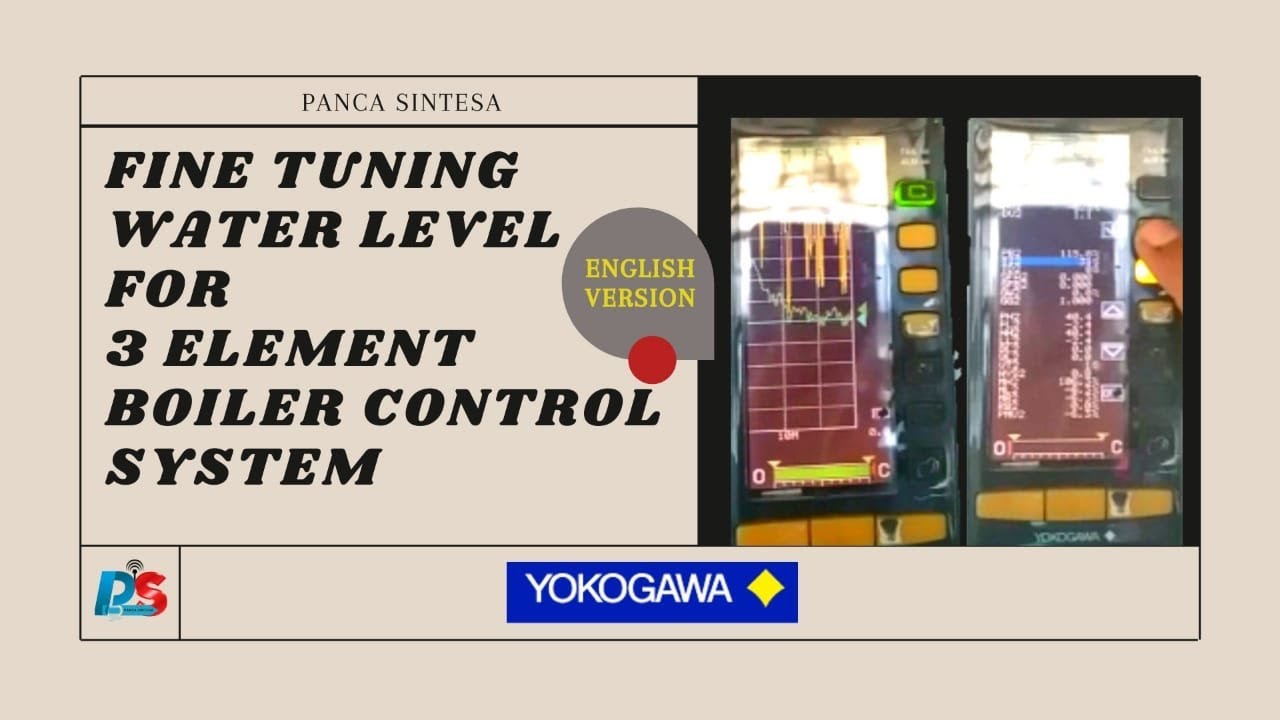 Boiler Three Element | Fine Tuning (English Version) - YouTube