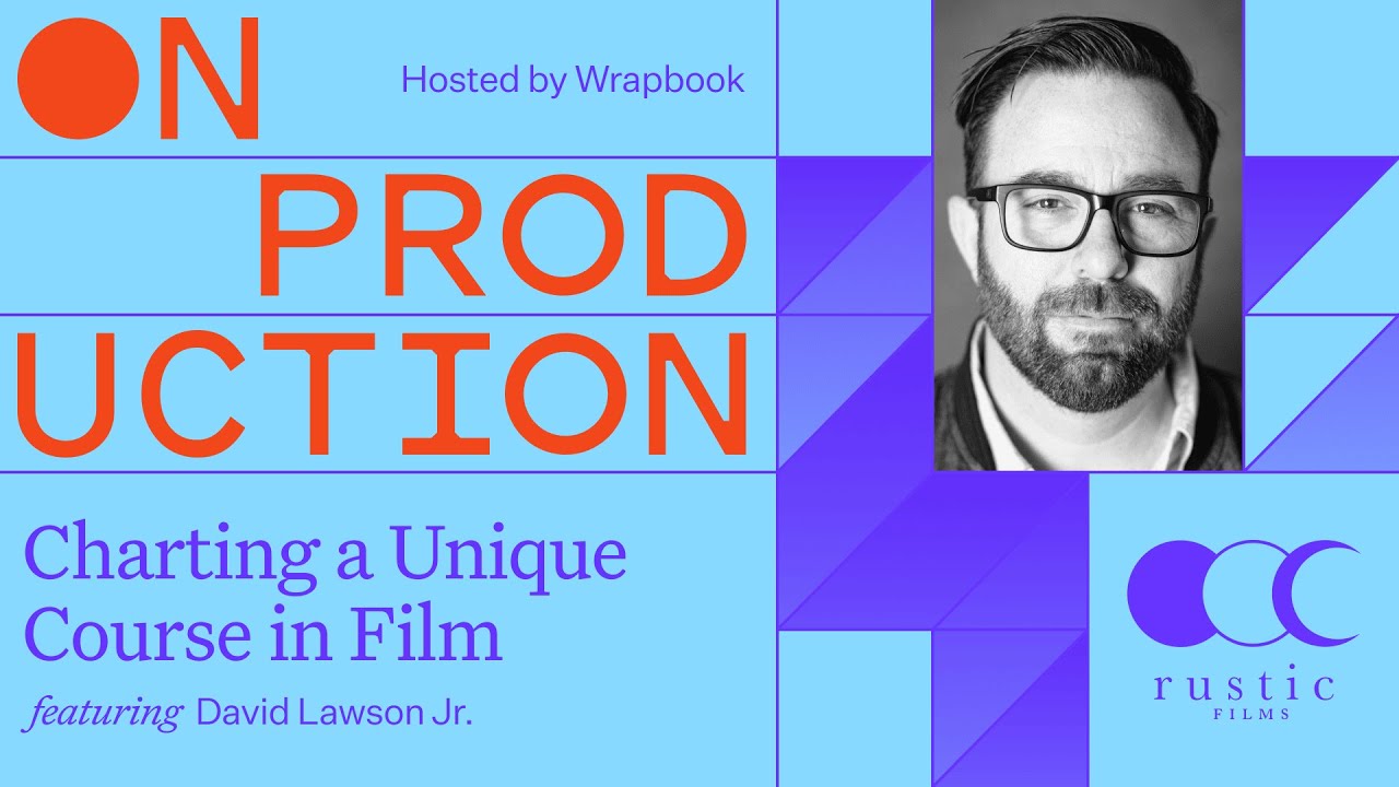 On Production: Airforce to Auteur: David Lawson Jr. Charts a Unique ...