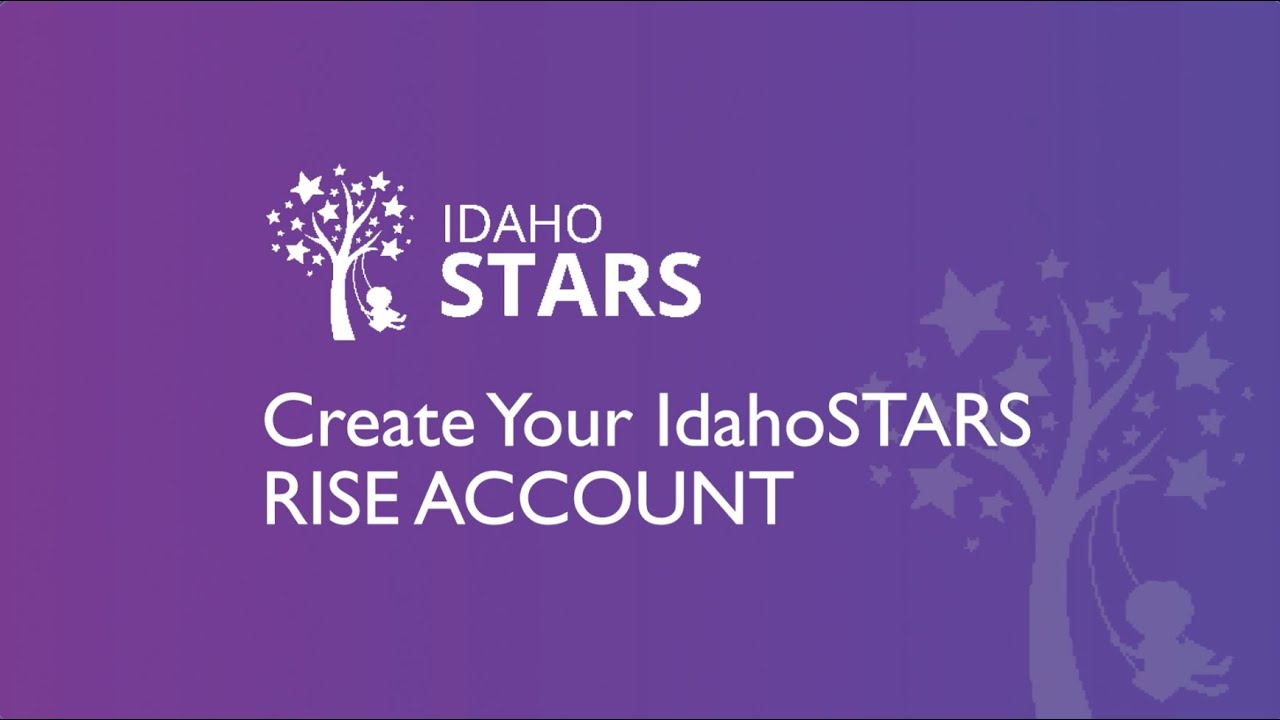 Create Your IdahoSTARS RISE Account - YouTube