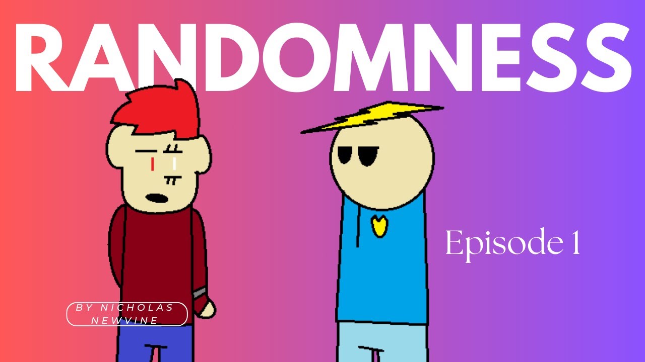 Randomness Series: Episode 1 - YouTube