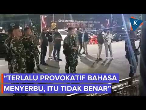 TNI Bantah Prajurit Serbu Polda Metro Jaya Kamis Subuh: Terlalu Provokatif
