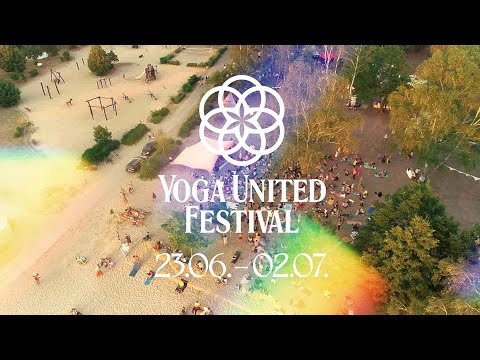 Yoga United Festival 2023 - Trailer 01 // Yoga / Music / Workshops / Ecstatic Dance and more
