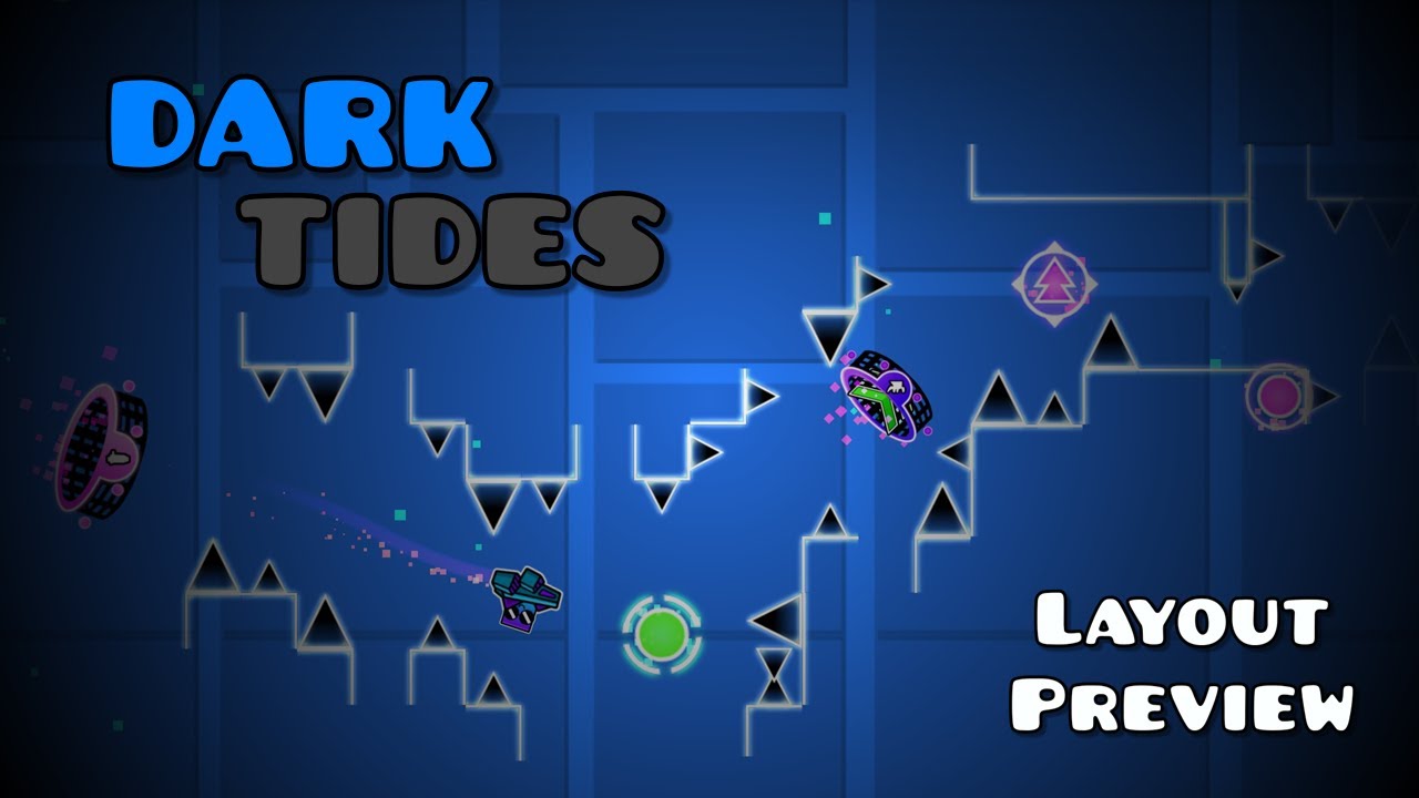 "DARK TIDES" - GD Level Preview 1 - YouTube