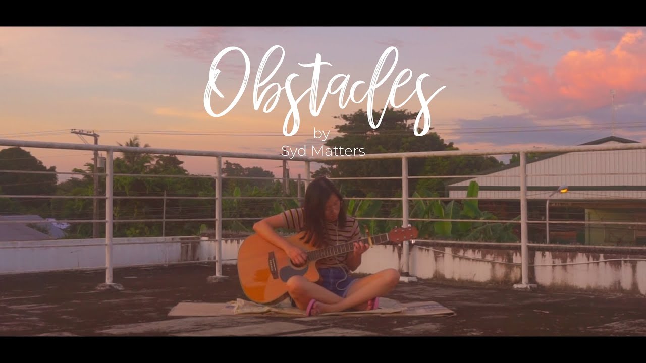OBSTACLES - Syd Matters | Cover 🌇 - YouTube