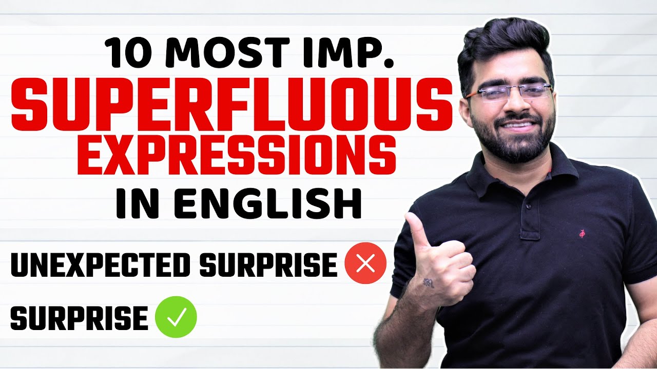 10 Most Important Superfluous Expressions in English | Tarun Grover ...