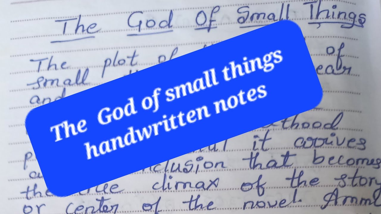 The god of small things notes |hand written notes |notes in english ...