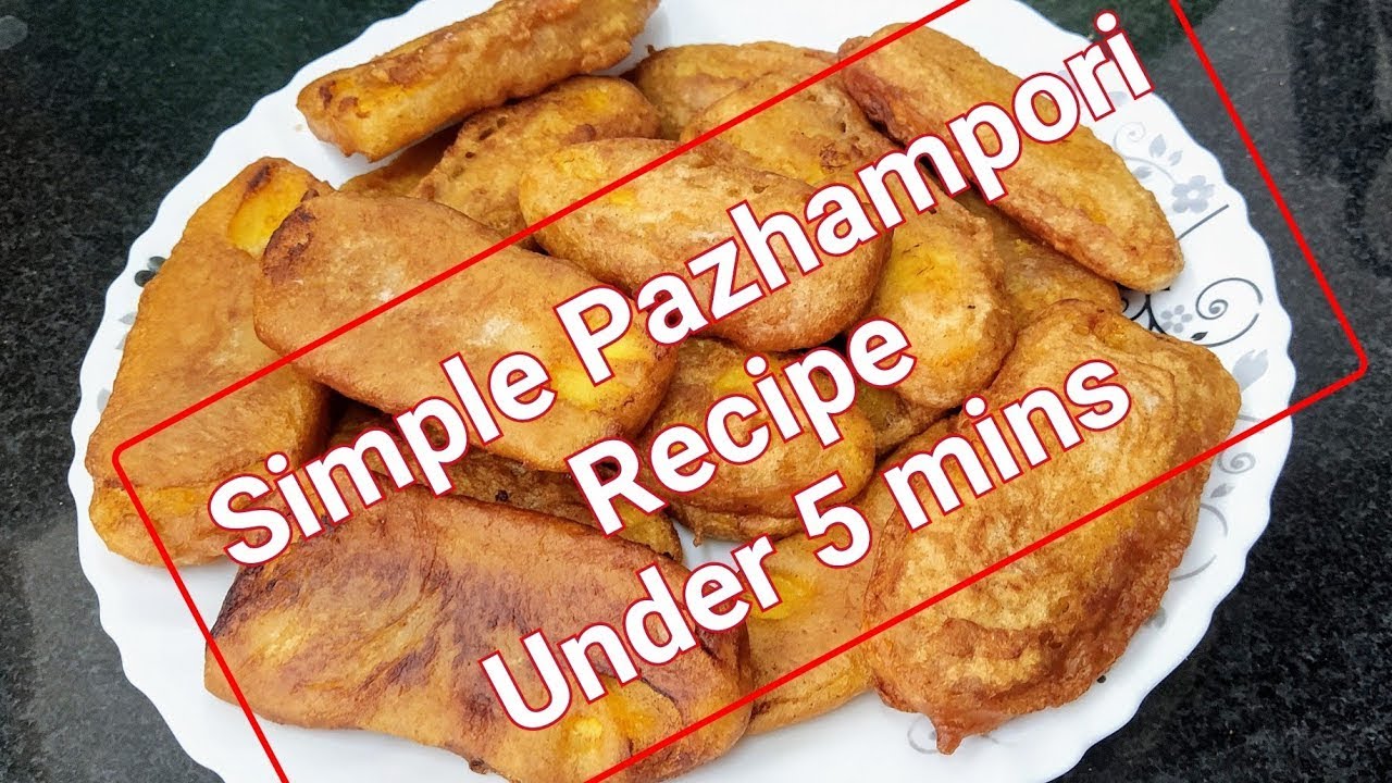 Pazham Pori (Banana Fritters) || Recipe Vlog #35 || How to make Kerala ...