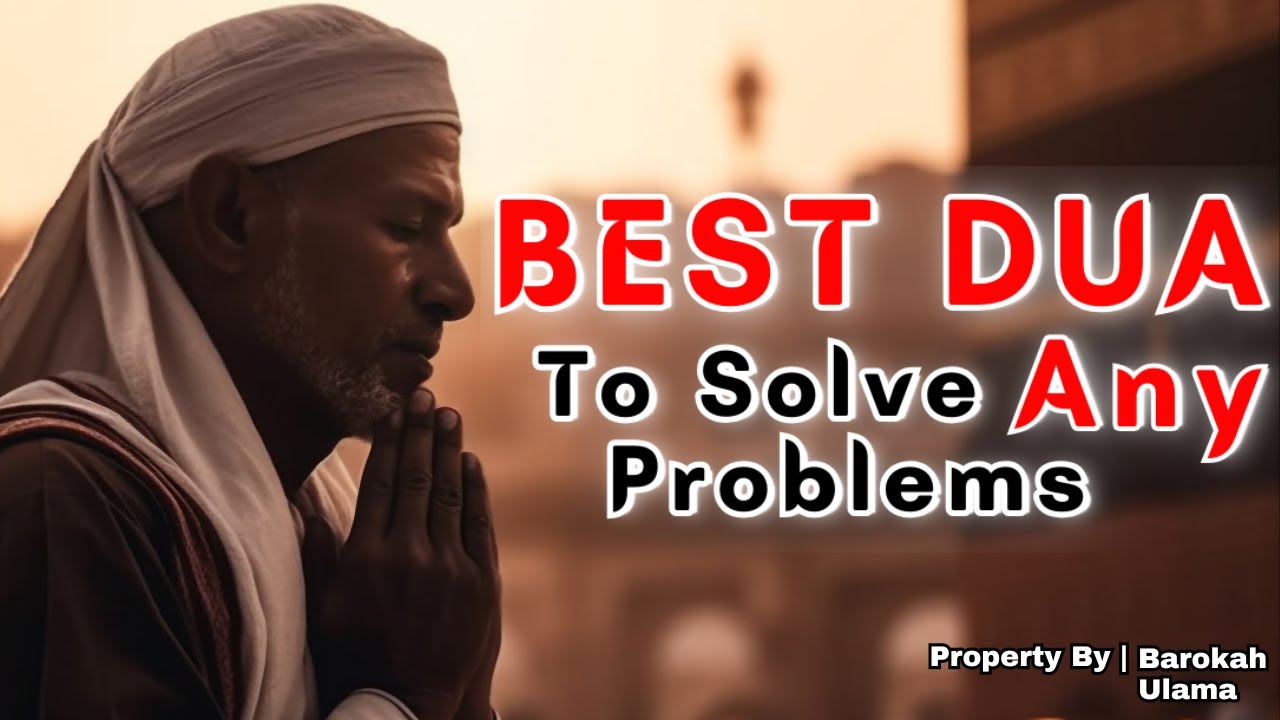 This The Best Dua To Solve Any Problems! - InshaAllah - YouTube