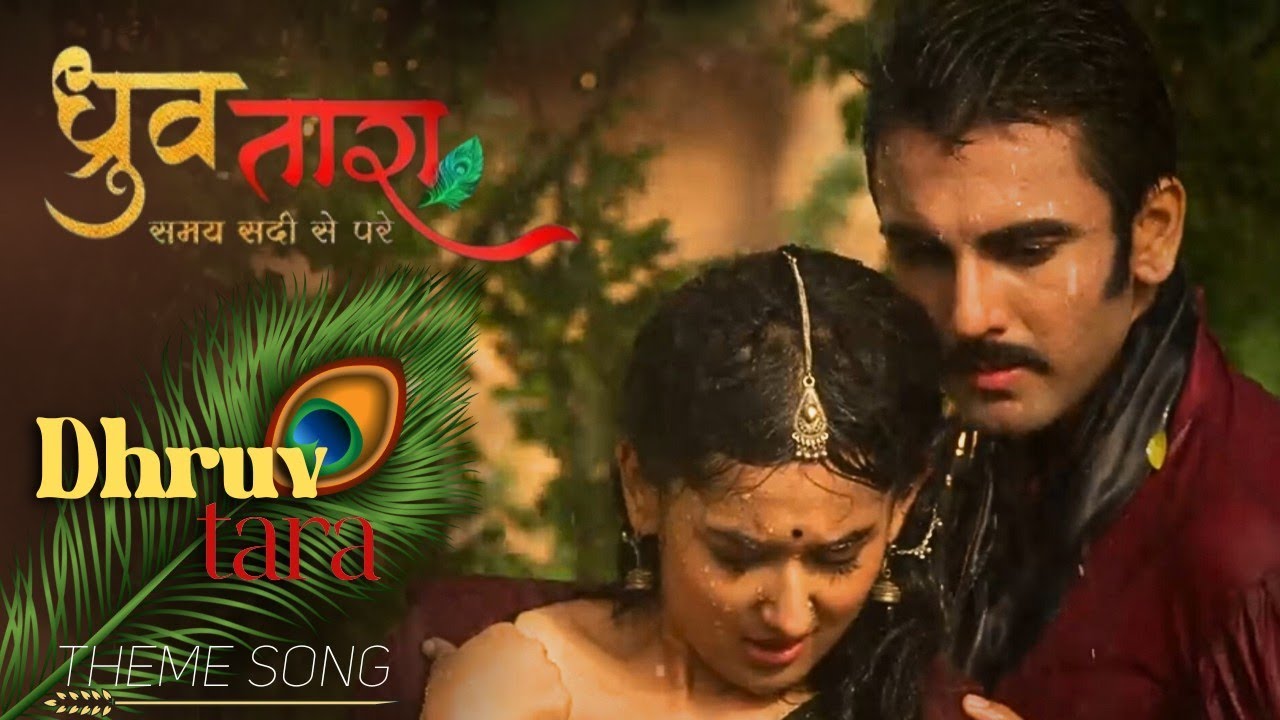 Dhruv Tara - Samay Sadi Se Pare Theme Song | DhruvTara ka naya safar ...