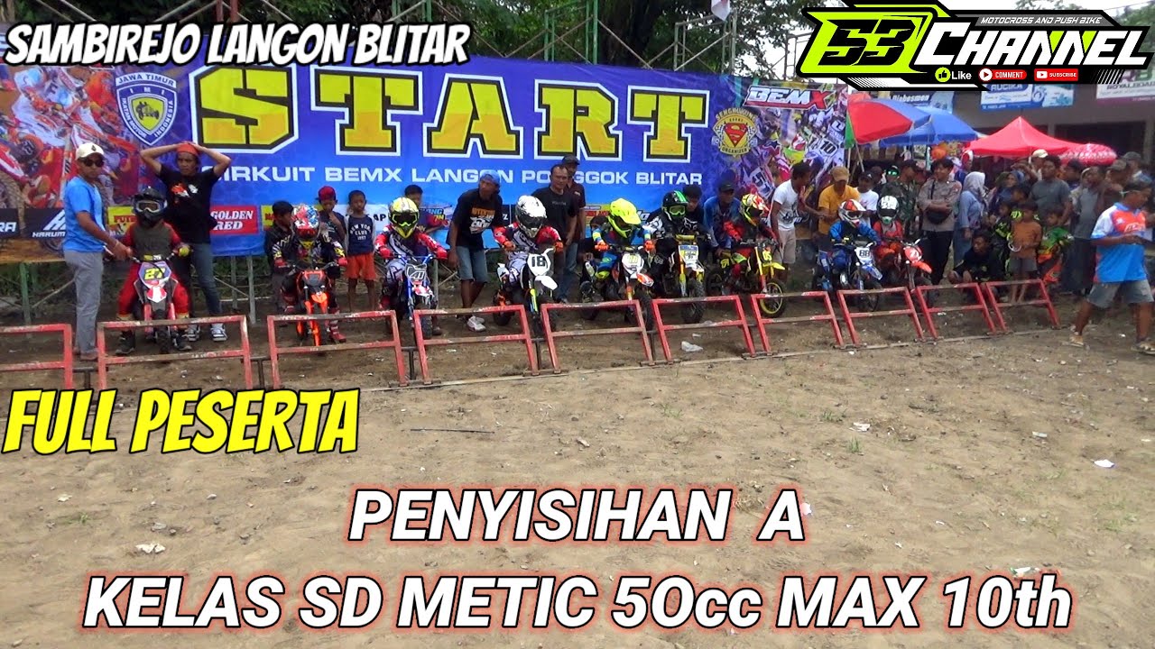 PENYISIHAN A KELAS SD METIC 50cc MAX 10th MOTORNYA GILA SEMUA KENCENG BANGET GAK KALAH SAMA SE ...