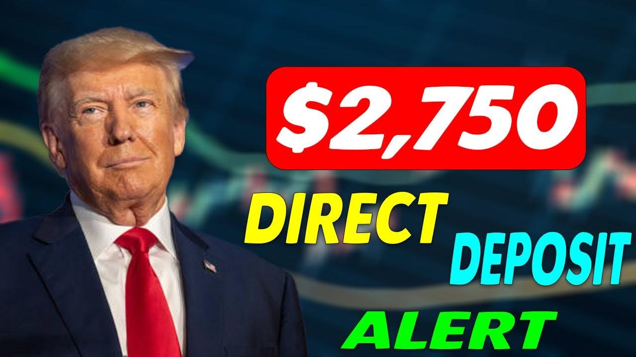 $2,750 Direct Deposit ALERT! Big Payout for Social Security & SSDI ...