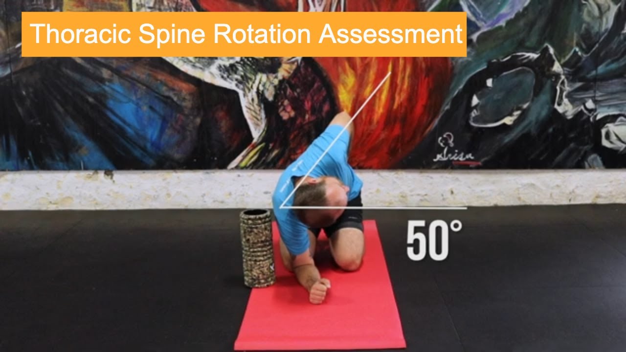 How to Asses Your Thoracic Spine Mobility - YouTube
