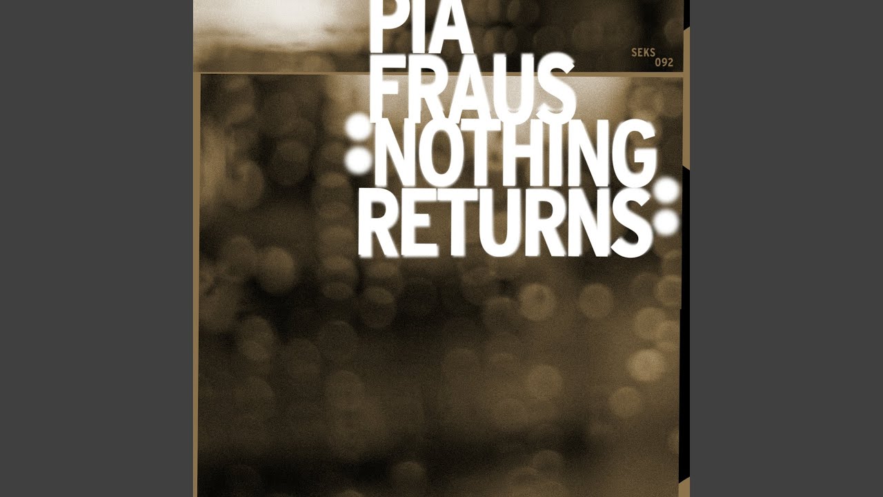 Nothing Returns - YouTube