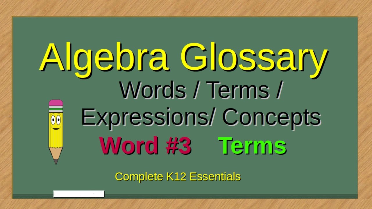 8th Grade Algebra Glossary word 3 | Terms | public and homeschool ...