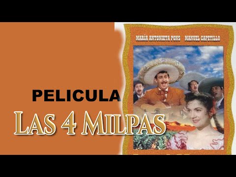 Las 4 Milpas pelicula mexicana