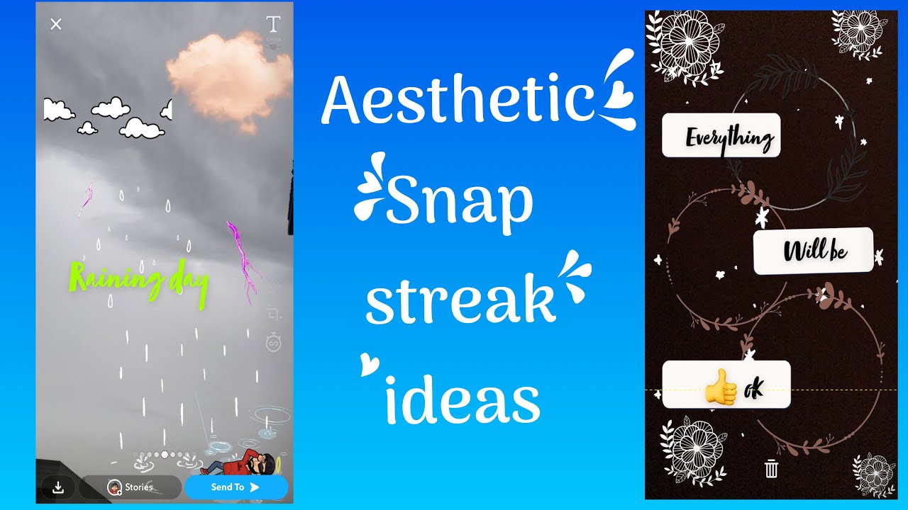 Snapchat streak ideas for raining | Aesthetic Snap streak ideas ...