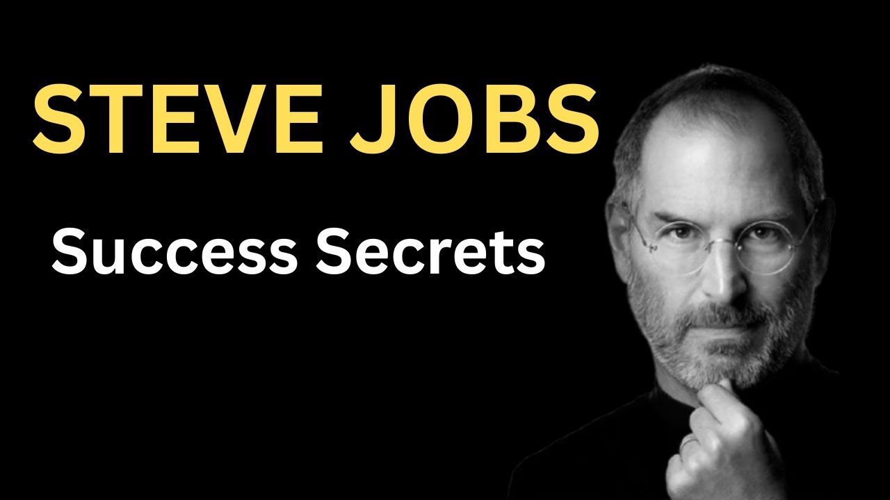 Steve Jobs Success Secrets | key Success Lessons | Motivational Speech ...