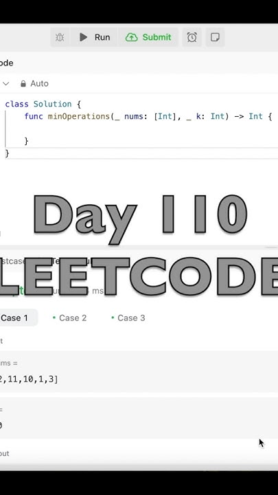 Day 110 Leetcode Problem 3065 Swift Daily Challenge Swiftui
