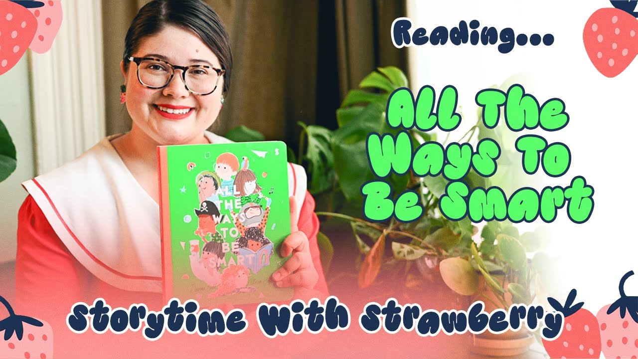 All The Ways To Be Smart! 📚🌙 With Teacher Strawberry - YouTube
