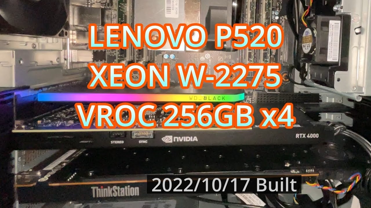 LENOVO P520｜Intel C422 ChipSet - XEON W-2275 - NVIDIA Quadro RTX4000 ...