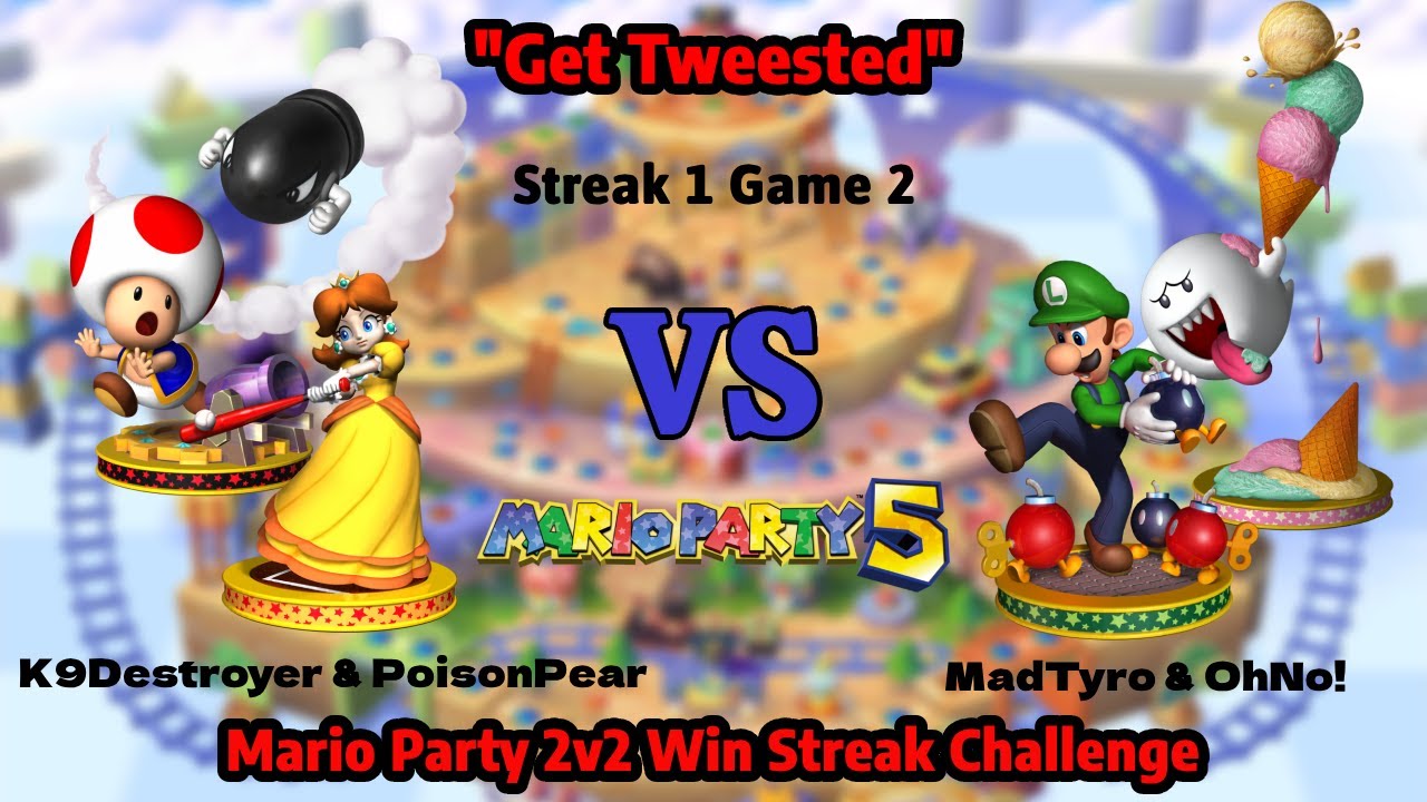 "Get Tweested" 2v2 Mario Party Win Streak Challenge - YouTube