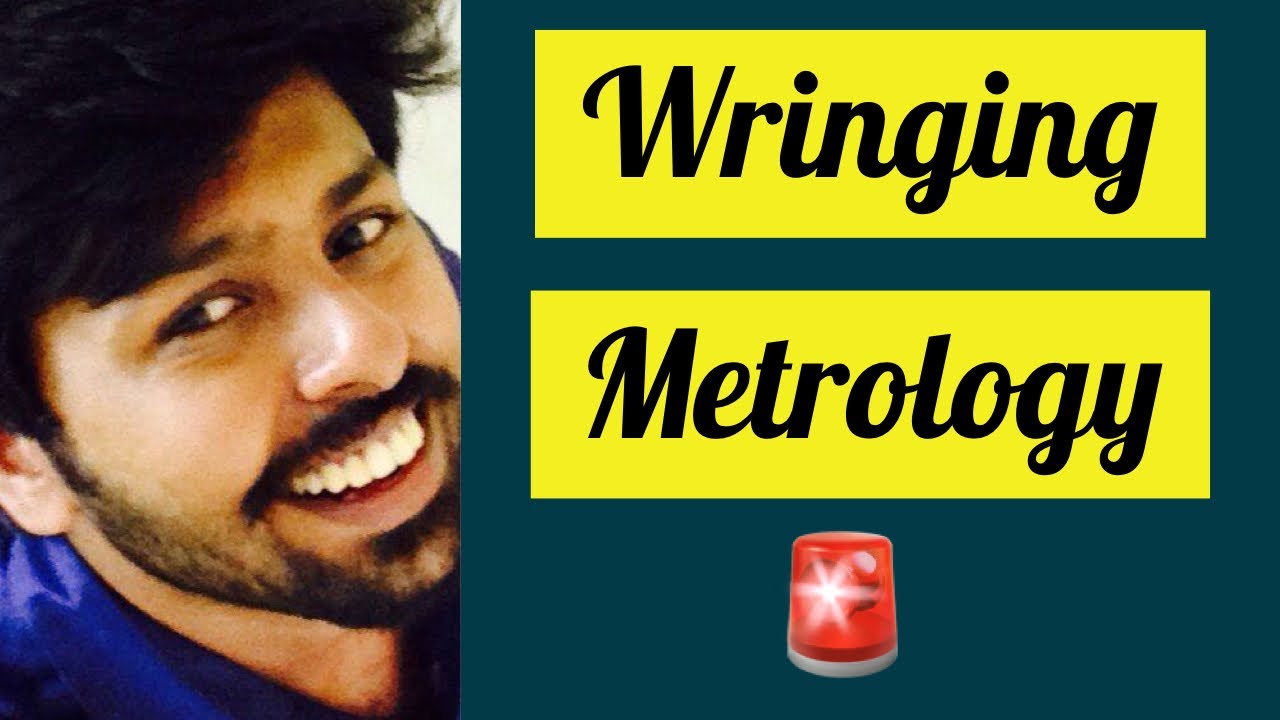 Explain WRINGING in Metrology and Instrumentation(quickly!)🔥 - YouTube