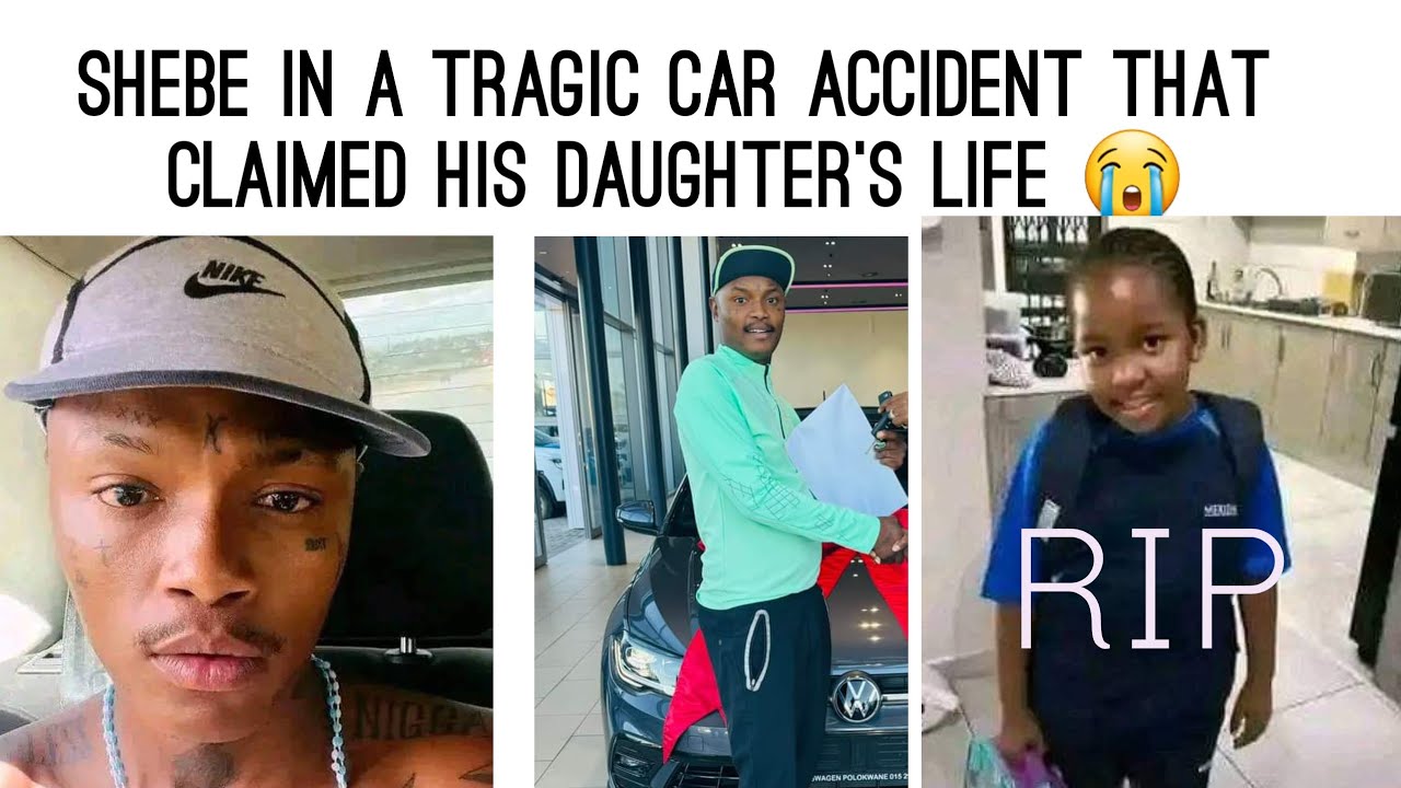 SHEBE in a tragic accident that claimed his daughter's life || Speedy ...