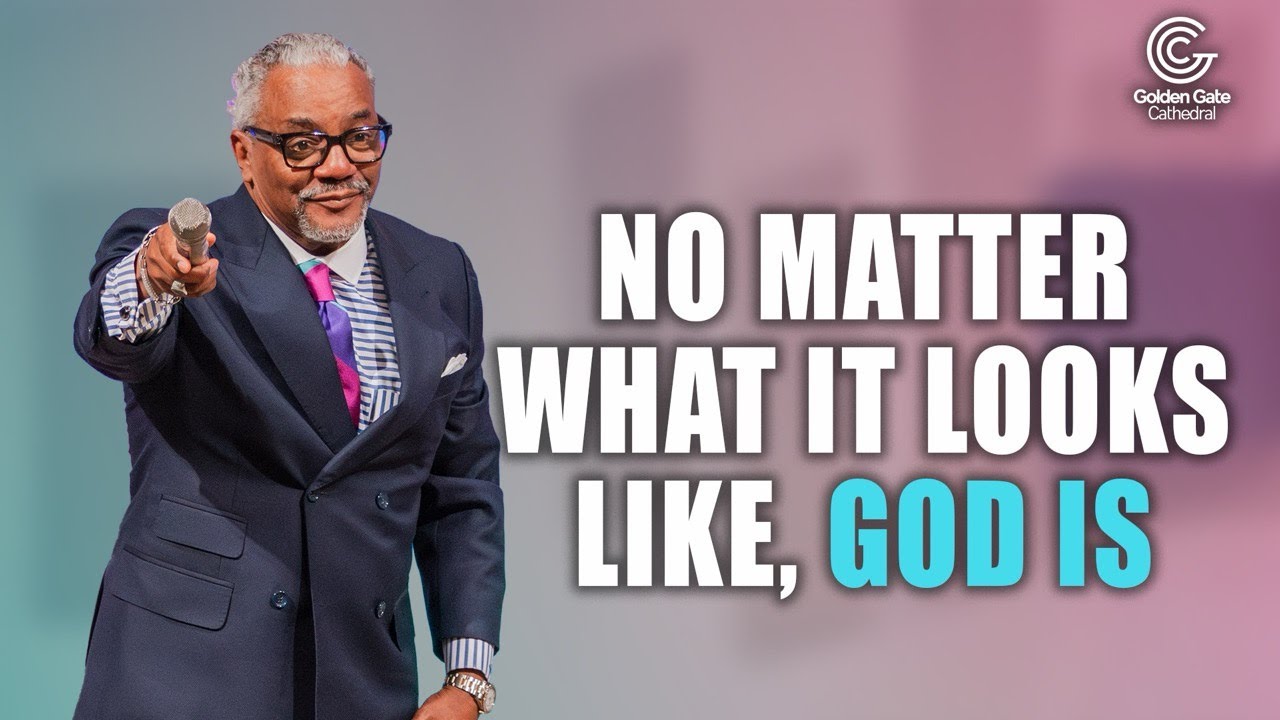 NO MATTER WHAT IT LOOKS LIKE GOD IS | Bishop Ed Stephens Jr. | Golden ...