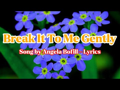 Break It To Me Gently - Angela Bofill with Lyrics - YouTube