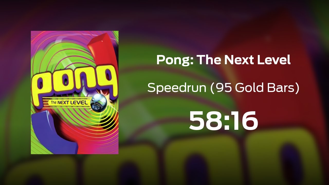 Pong: The Next Level - Speedrun (95 Gold Bars) - 58:16 [WR] - YouTube