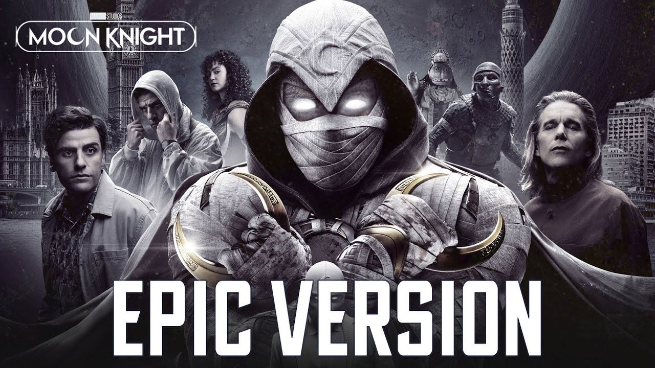 Moon Knight Theme | EPIC SUITE VERSION (Final Episode 6 Soundtrack ...