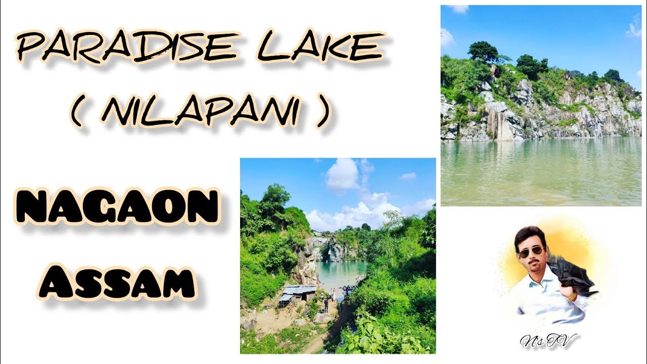 PARADISE LAKE (NILAPANI) || NAGAON || ASSAM - YouTube