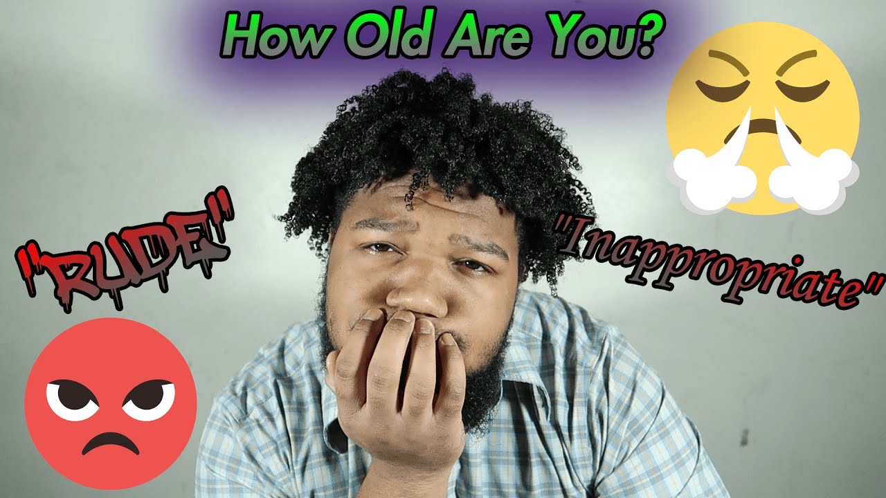 Is It Rude To Ask Someone Their Age? - YouTube