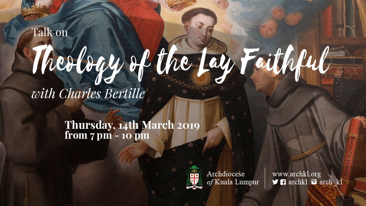 Theology of the Lay Faithful - Part I - YouTube