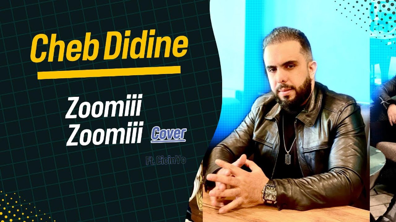 Cheb Didine 2024 - 3achkek Idman - زومي زومي - zoomer - zoomi (Music ...