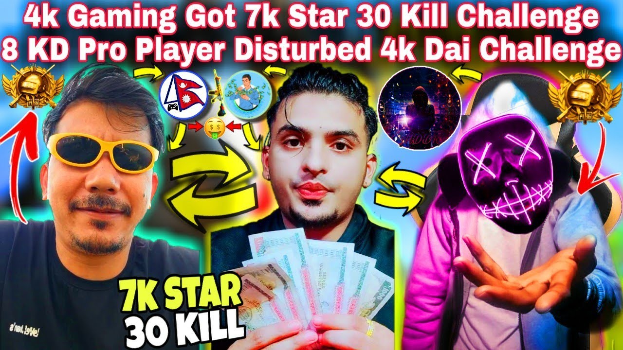 4k Gaming Got 7k Star 30 Kill Challenge | 8 KD Player Disturbed To 4k ...
