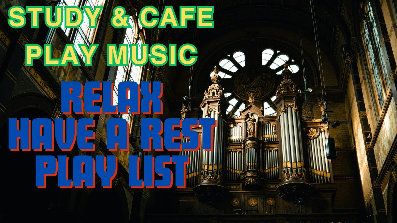 🙋🏻‍♀️🌴🙋🏻‍♂️Relax have a rest Play list study & cafe play music 8 - YouTube
