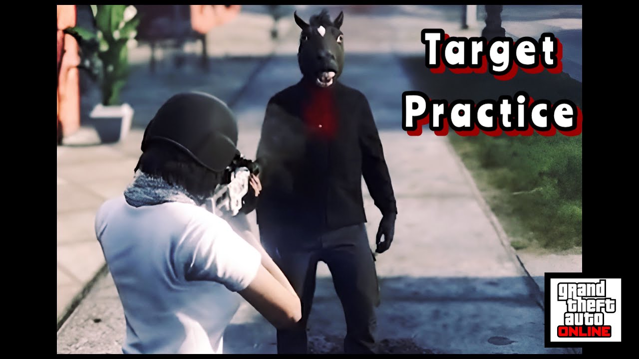 GTA Online ~ TARGET PRACTICE 🐴 - YouTube