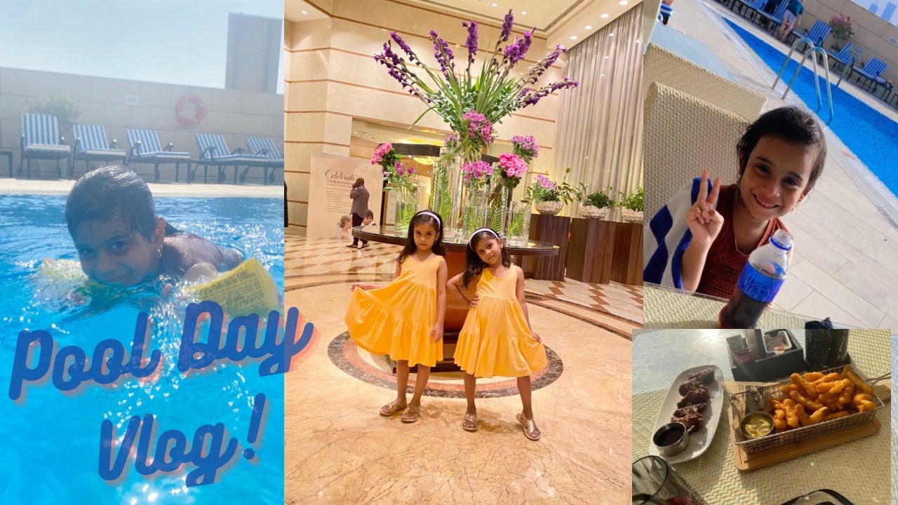 Pool Day Vlog | Family Weekend | A Daycation Experience | Dubai Vlog ...