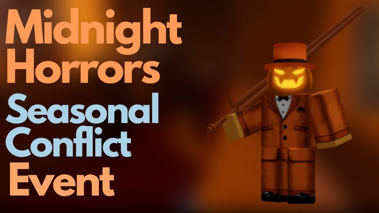 Completing The New Midnight Horrors Seasonal Conflict Event | Mr ...