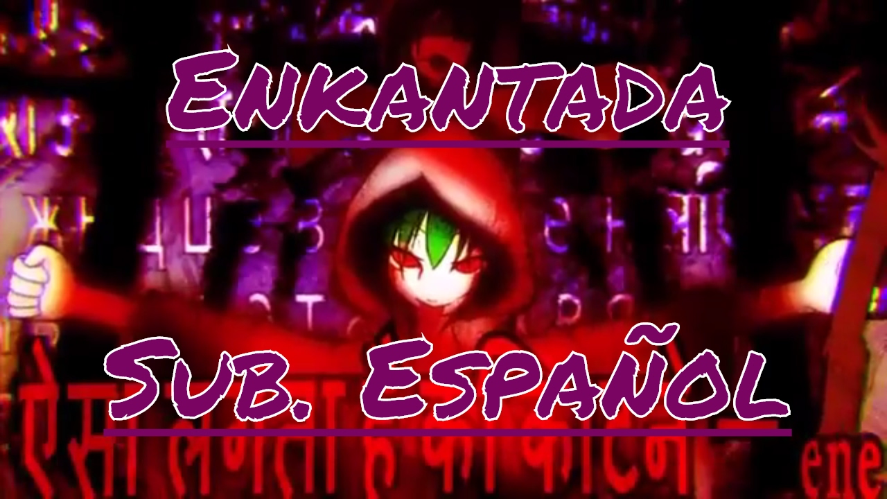 Enkantada (Sub. Español) [MIKU × GUMI] // Original por -MASA Works ...