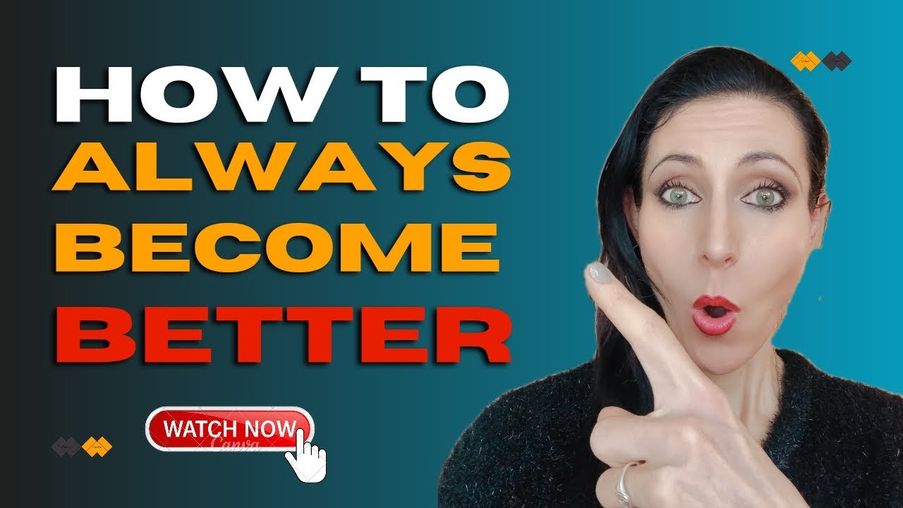 How to always become better! - YouTube