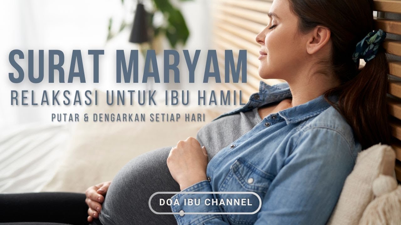 Doa Agar Mudah Melahirkan dengan Normal dan Cepat Kontraksi hanna ...